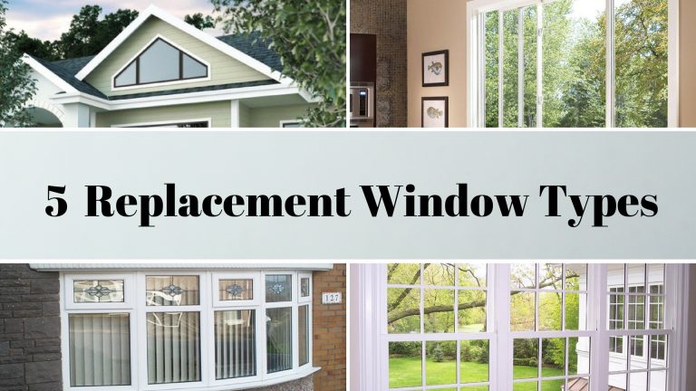 5 Different Replacement Window Types You Can Consider During Renovation ...